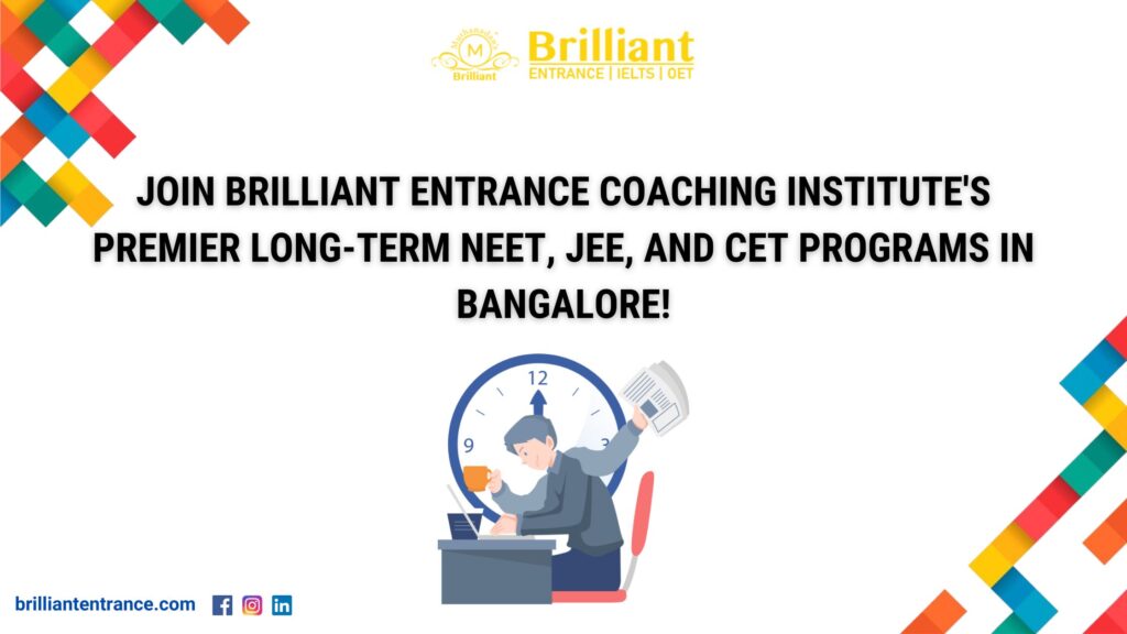 Join Brilliant Entrance Coaching Institute's Premier Long-Term NEET ...